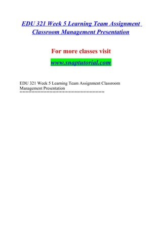 Edu 321 Education Organization / snaptutorial.com