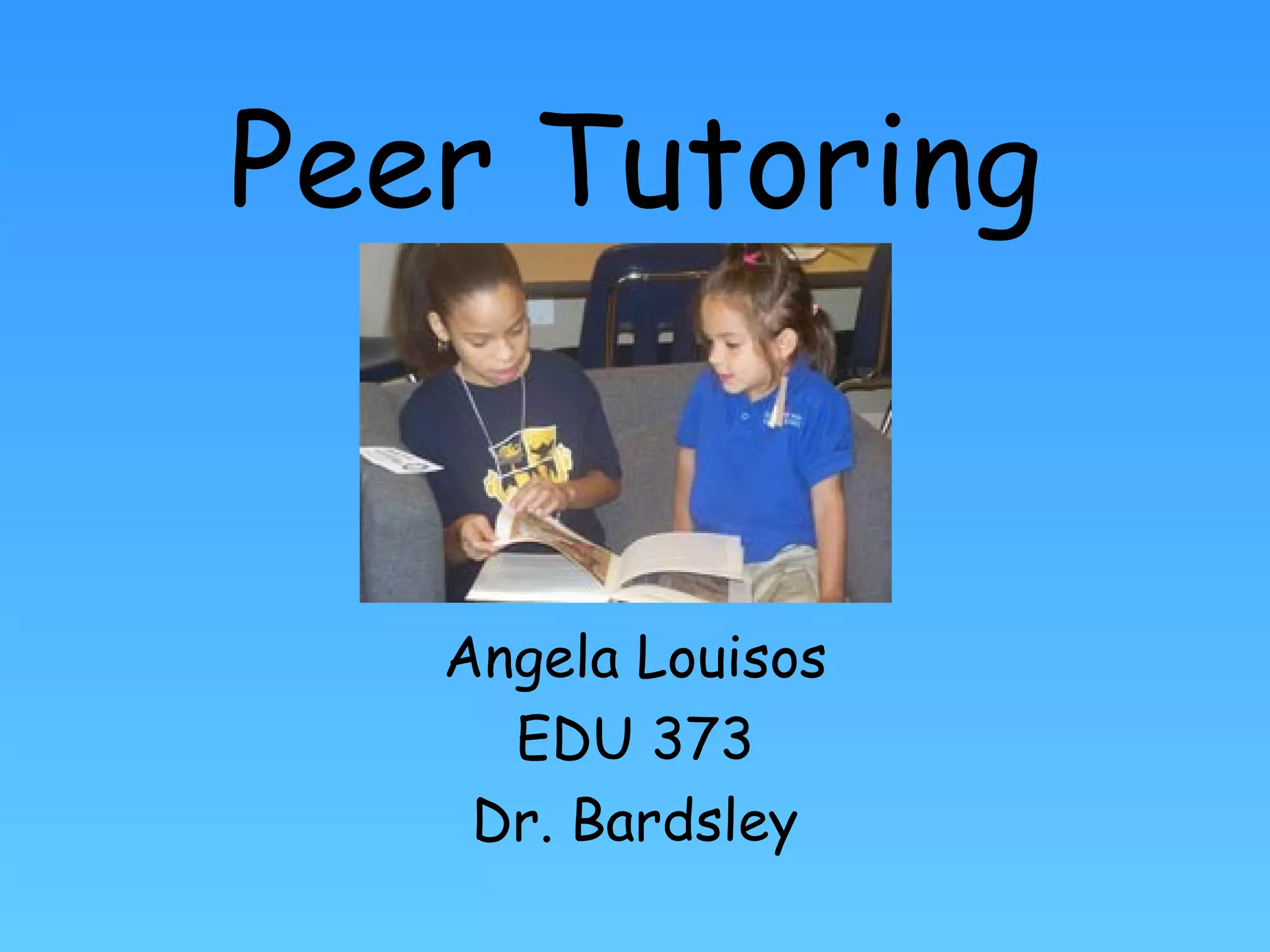 Edu 373 peer tutoring | PPT
