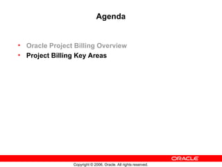 Oracle Project Billing overview gives details | PPT