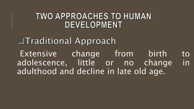 Human Development: Meaning, Concepts and Approaches | PPTX | Parenting ...