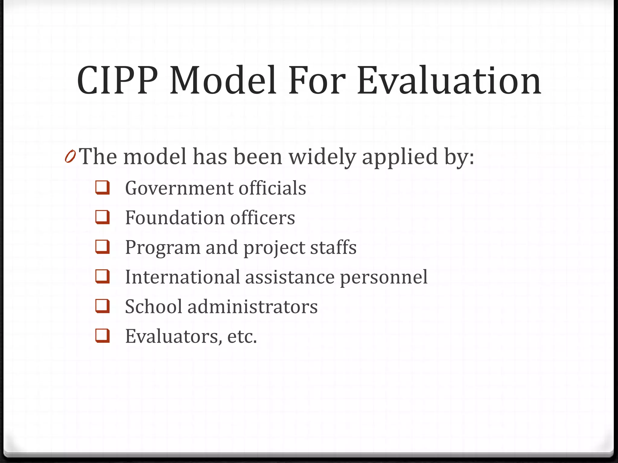 Edu555 curriculum evaluation, cipp model week 4 | PDF