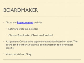 Edu614 session 5 spring 15 smart, presentation tools boardmaker | PPT