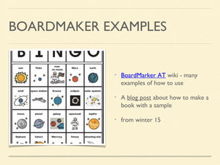 Edu614 session 5 spring 15 smart, presentation tools boardmaker | PPT