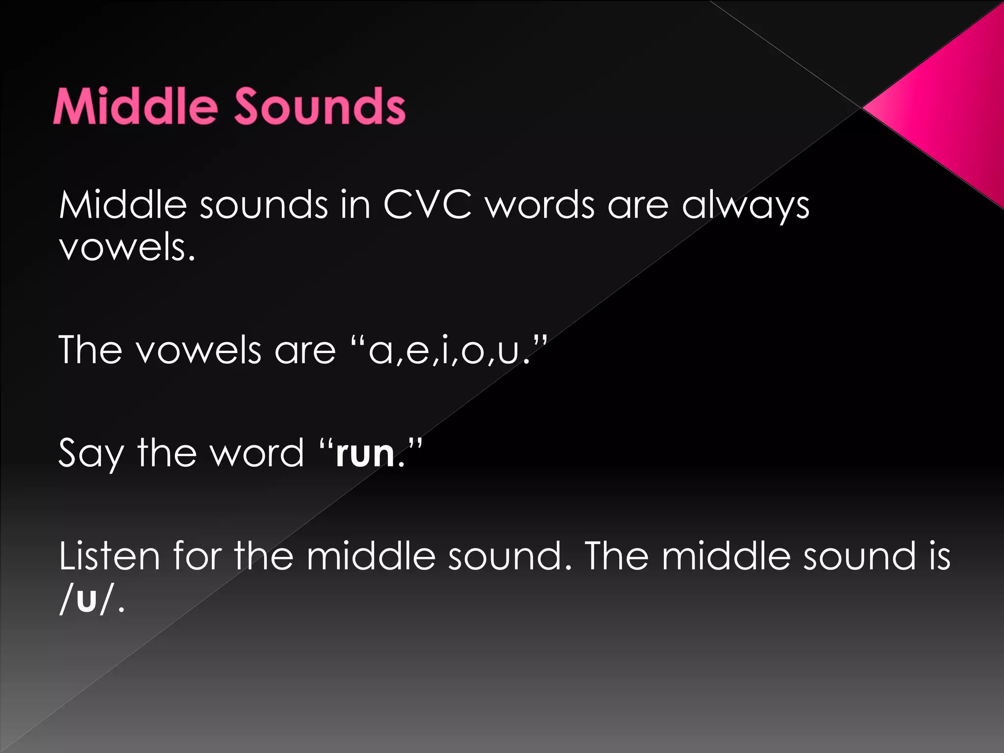 EDU653: CVC words | PPTX