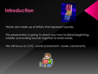 EDU653: CVC words | PPTX