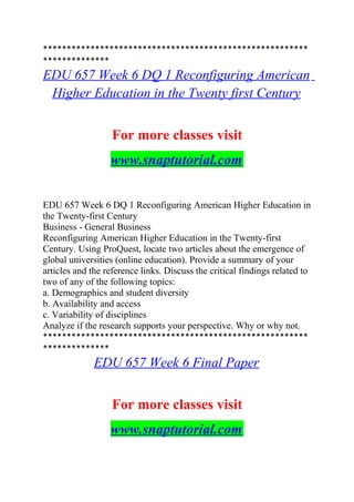 Edu 657 Education Organization / snaptutorial.com