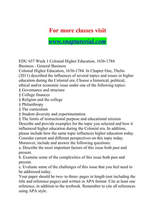 Edu 657 Education Organization / snaptutorial.com | College Planning | College Education