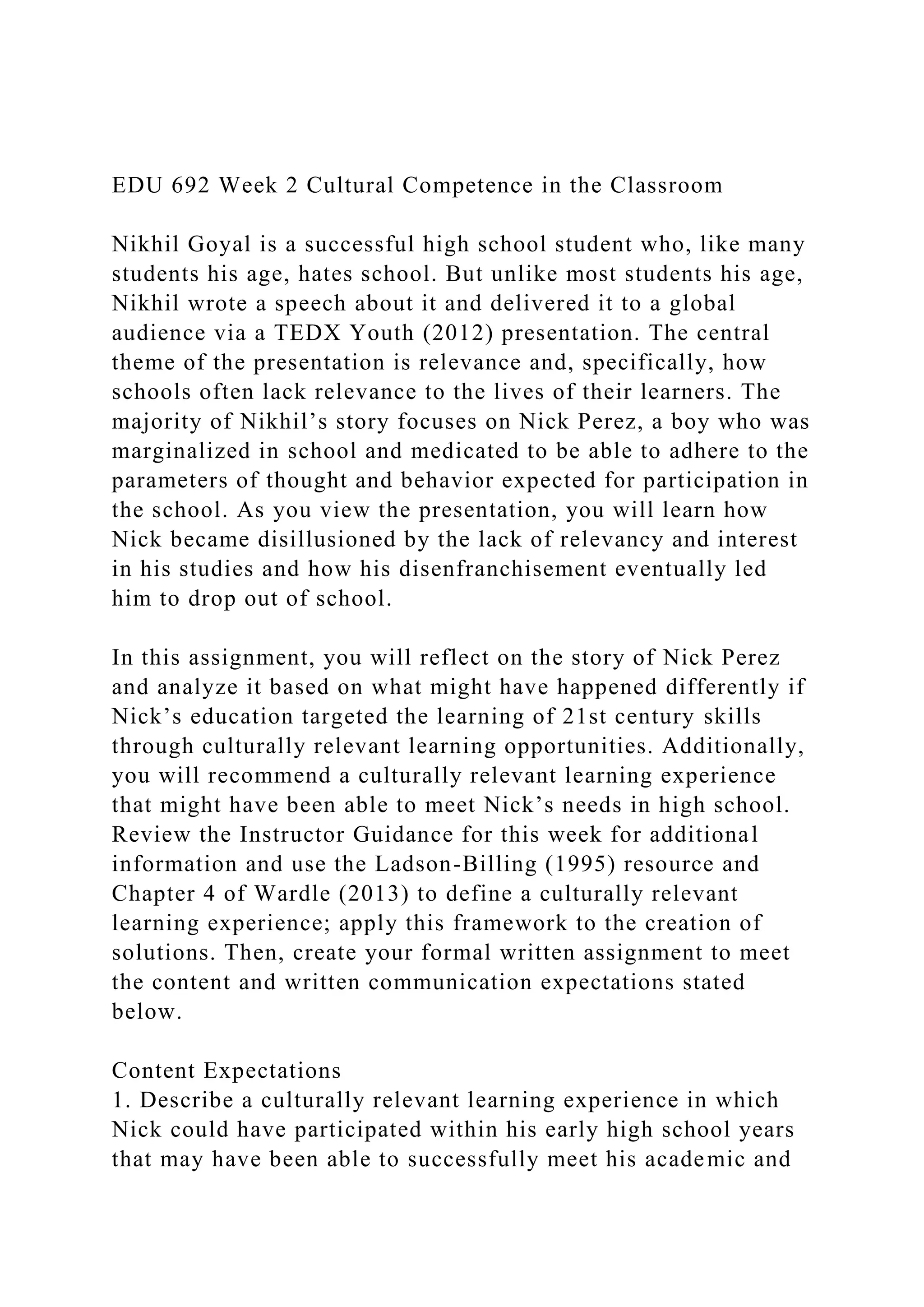 EDU 692 Week 2 Cultural Competence in the ClassroomNikhil Goya.docx