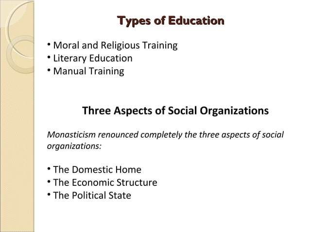 CHAPTER 5 MONASTICISM, SCHOLASTICISM, CHIVALRY, THE GUILD SYSTEM OF EDUCATION | PPT ...