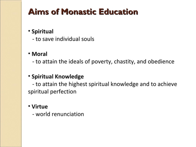CHAPTER 5 MONASTICISM, SCHOLASTICISM, CHIVALRY, THE GUILD SYSTEM OF EDUCATION | PPT ...