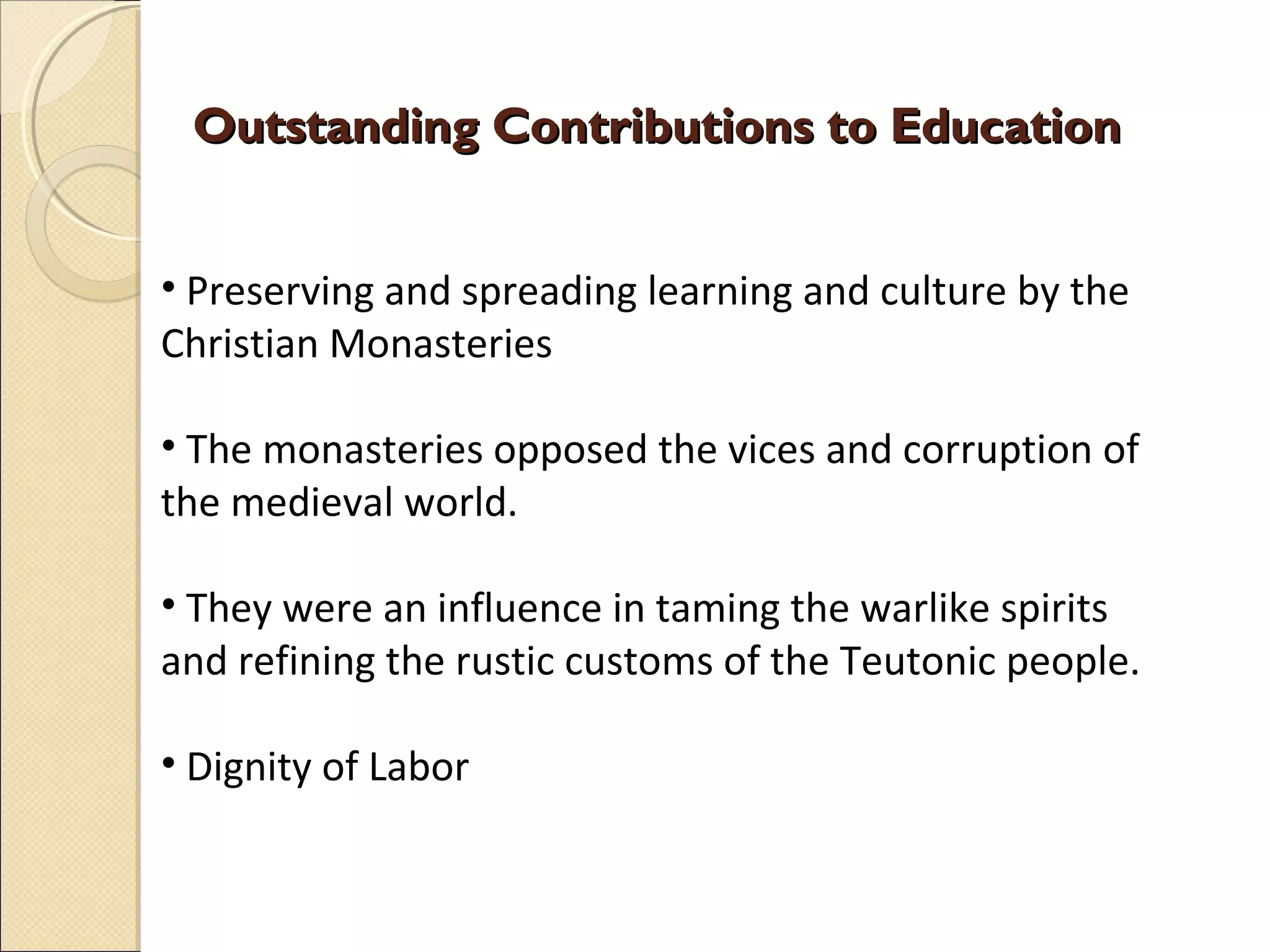 monasticism,scholasticism,chivalry and the guild system | PPT ...