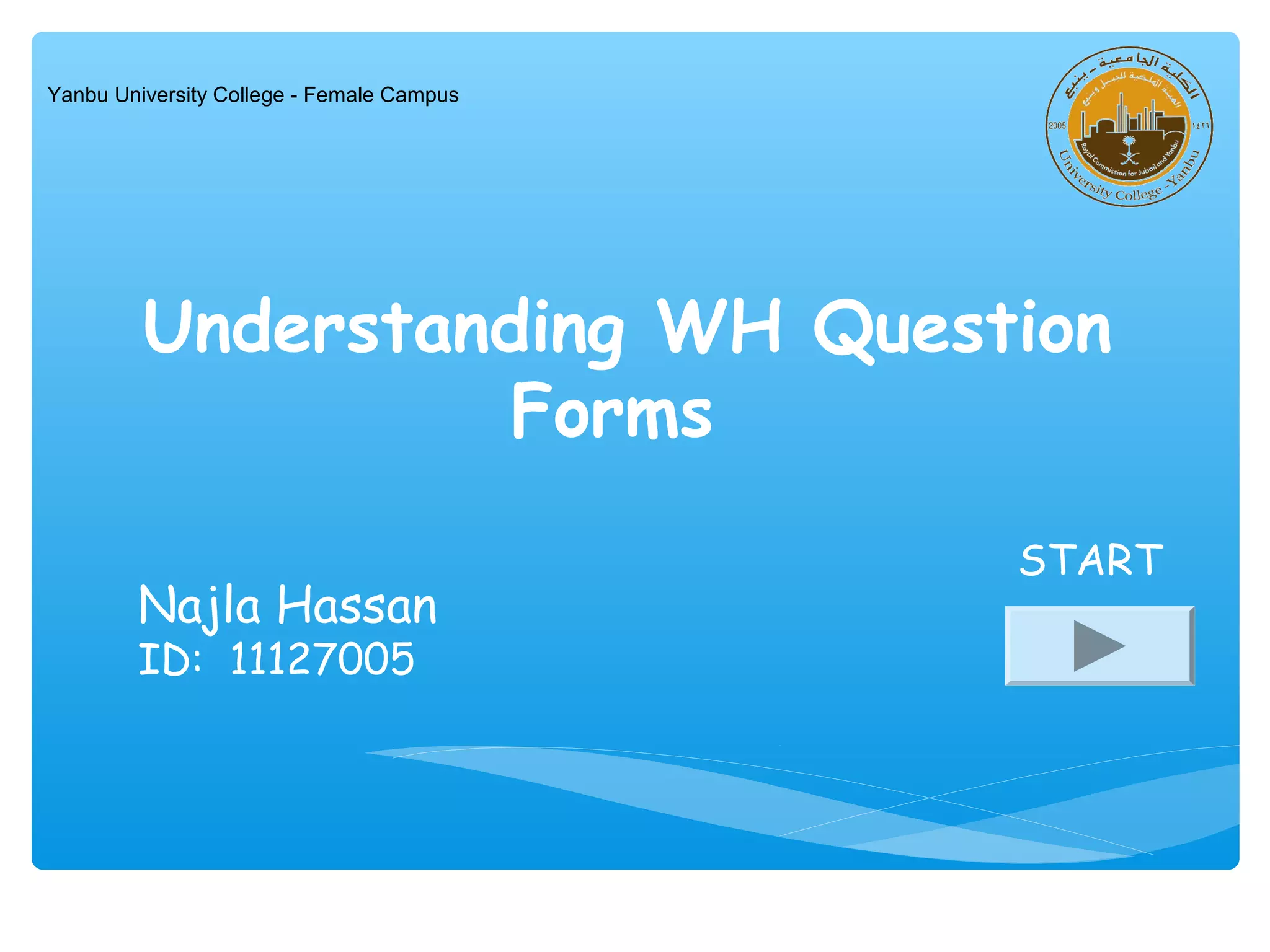 Wh Q. Quiz | PPT