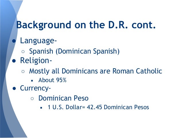 Eduardo and joels presentation over the Dominican Republic