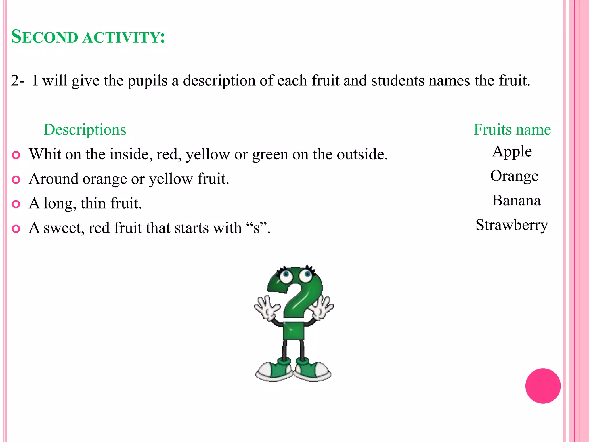 Fruit ppt for 6-7 aged | PPT | Free Download