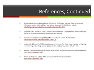 Educational Audiology: Auditory-Verbal Therapy and Cued Speech | PPTX