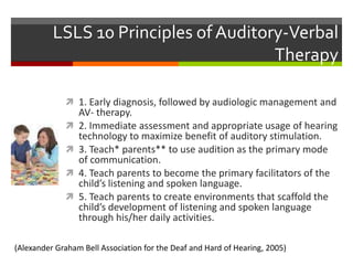 Educational Audiology: Auditory-Verbal Therapy and Cued Speech | PPTX