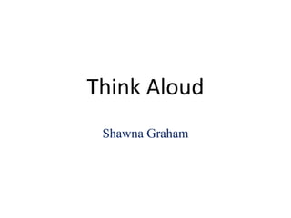 Think Aloud | PPTX