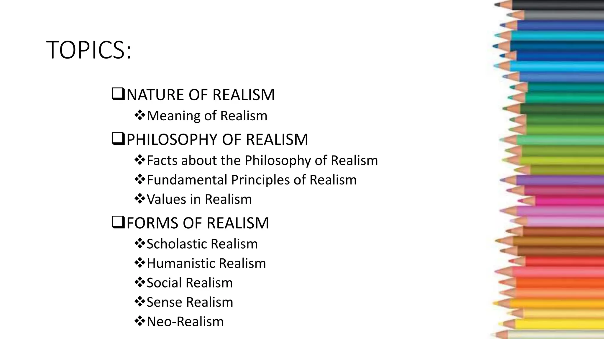 REALISM IN EDUCATION | PPTX