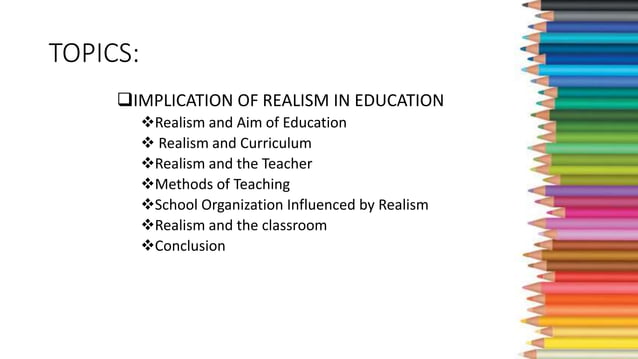 REALISM IN EDUCATION | PPTX | Christianity | Religion & Spirituality