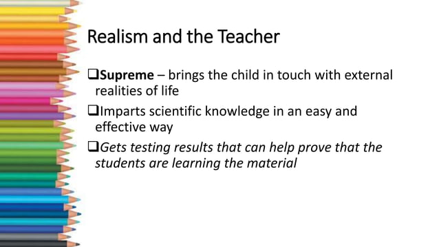 REALISM IN EDUCATION | PPTX | Christianity | Religion & Spirituality