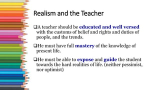 REALISM IN EDUCATION | PPTX