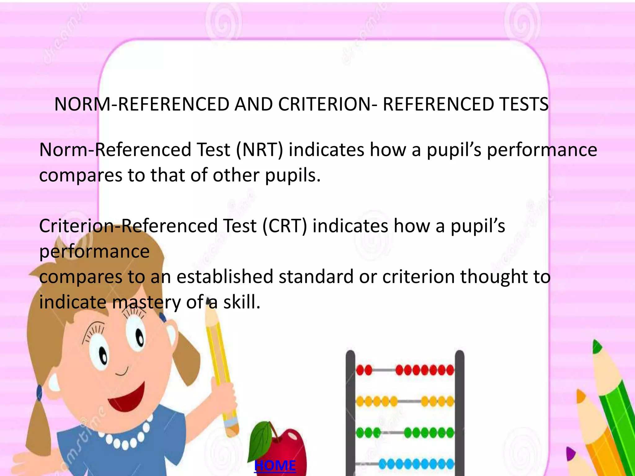 NORM- AND CRITERION-REFERENCED TESTS AND CONTENT VALIDITY EVIDENCE | PPT