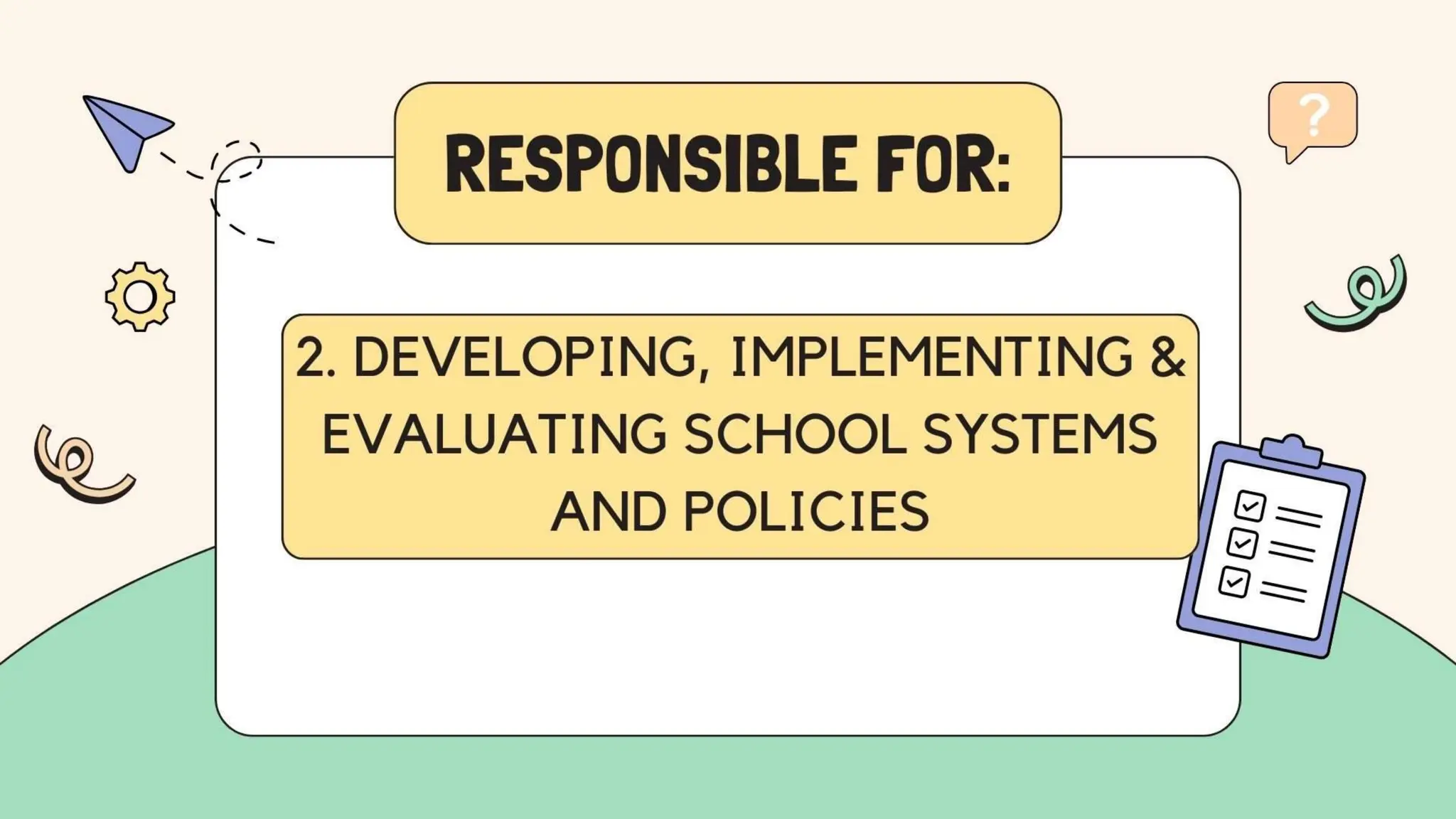 EDUC-207-main-role-importance-school-administrator.pptx