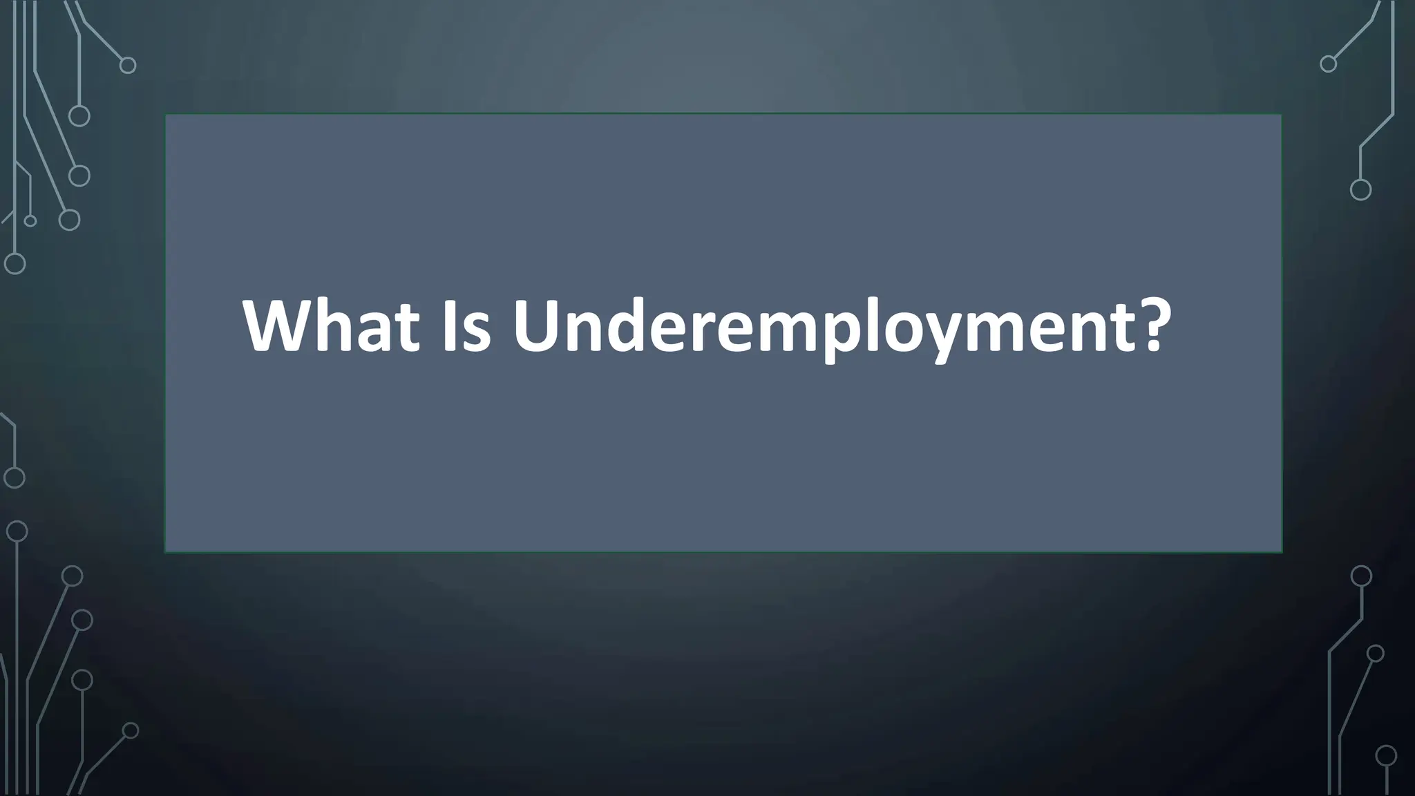 EDUC.207 report about unemployment and underemployment in Philippines | PPTX