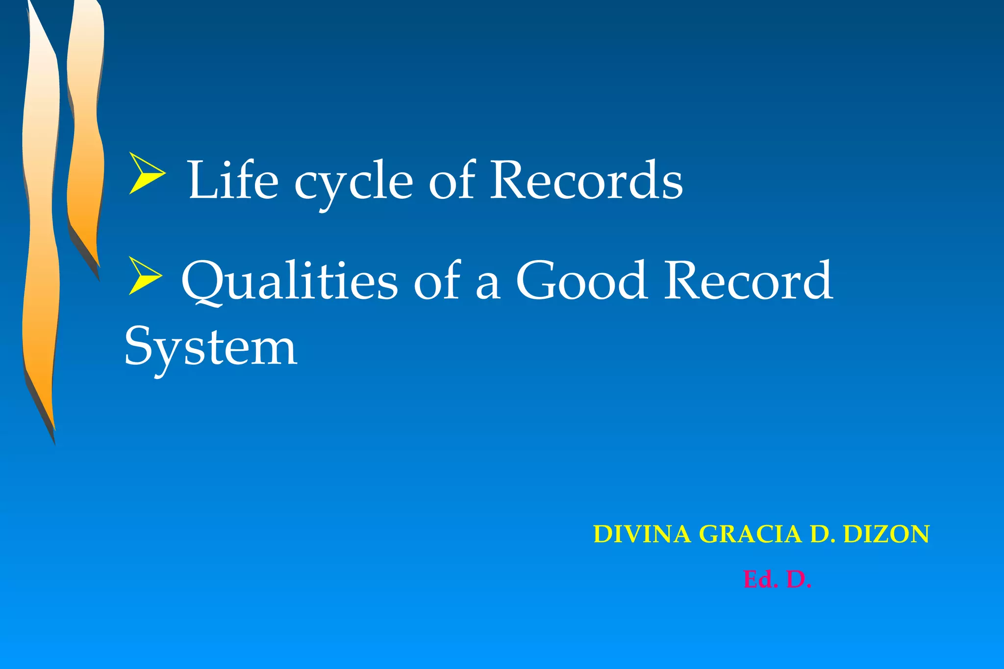 Educ. 311(Records Management) | PPT