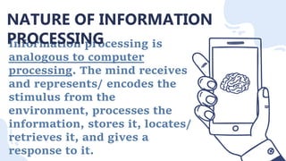 EDUC-333-INFORMATION-PROCESSING-THEORY-REPORT.pptx