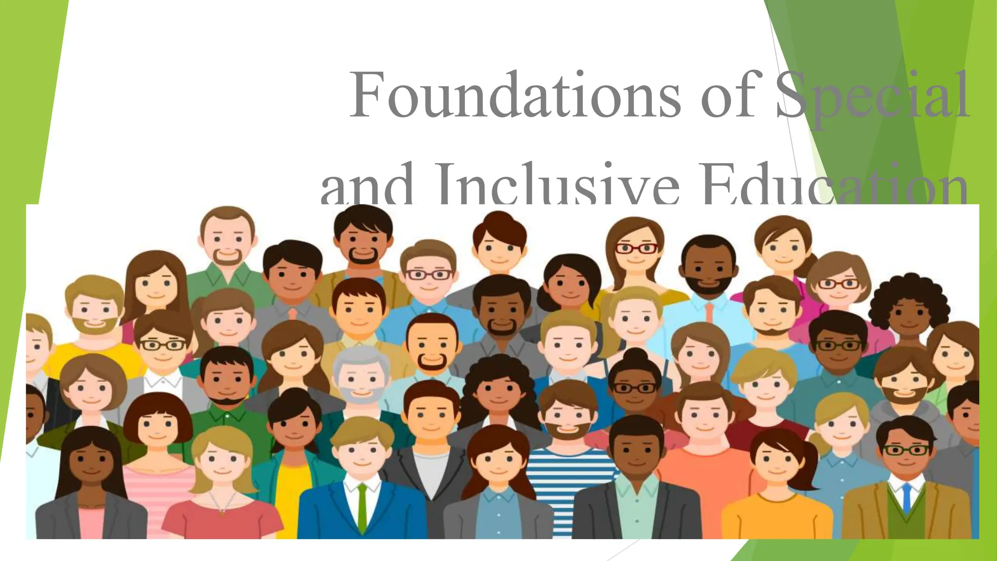 Educ 6: Foundations of Special and Inclusive Education | PPTX
