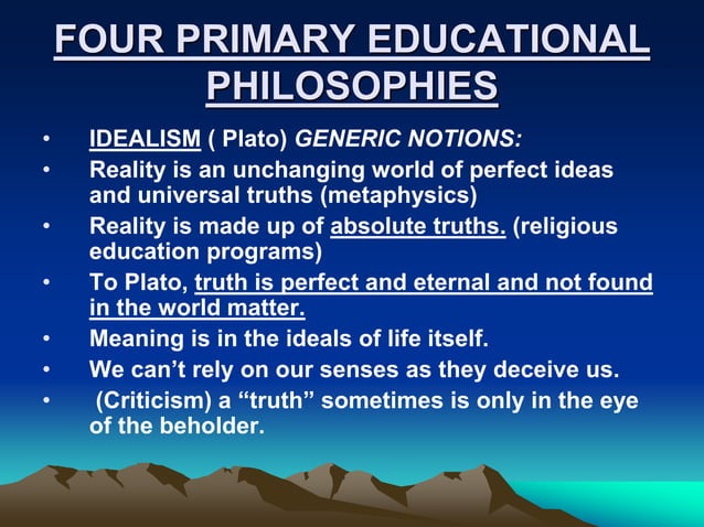 Educ 101- power point PHILOSOPHICAL FOUNDATIONS(1).pptx | Primary ...