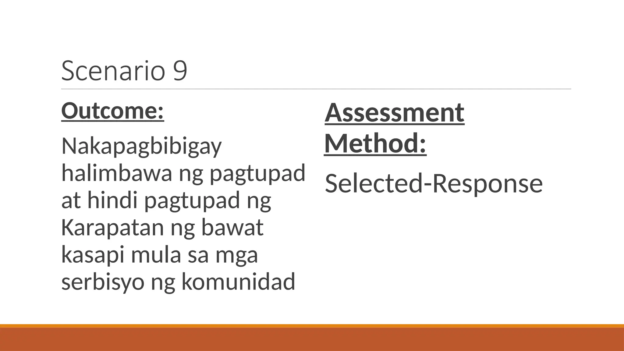 EDUC 105 – ASSESSMENT IN LEARNING 1 activity (method selection).pptx