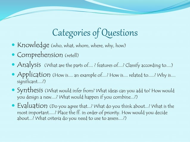 The Art of Questioning | PPTX | Educational Assessment | Education