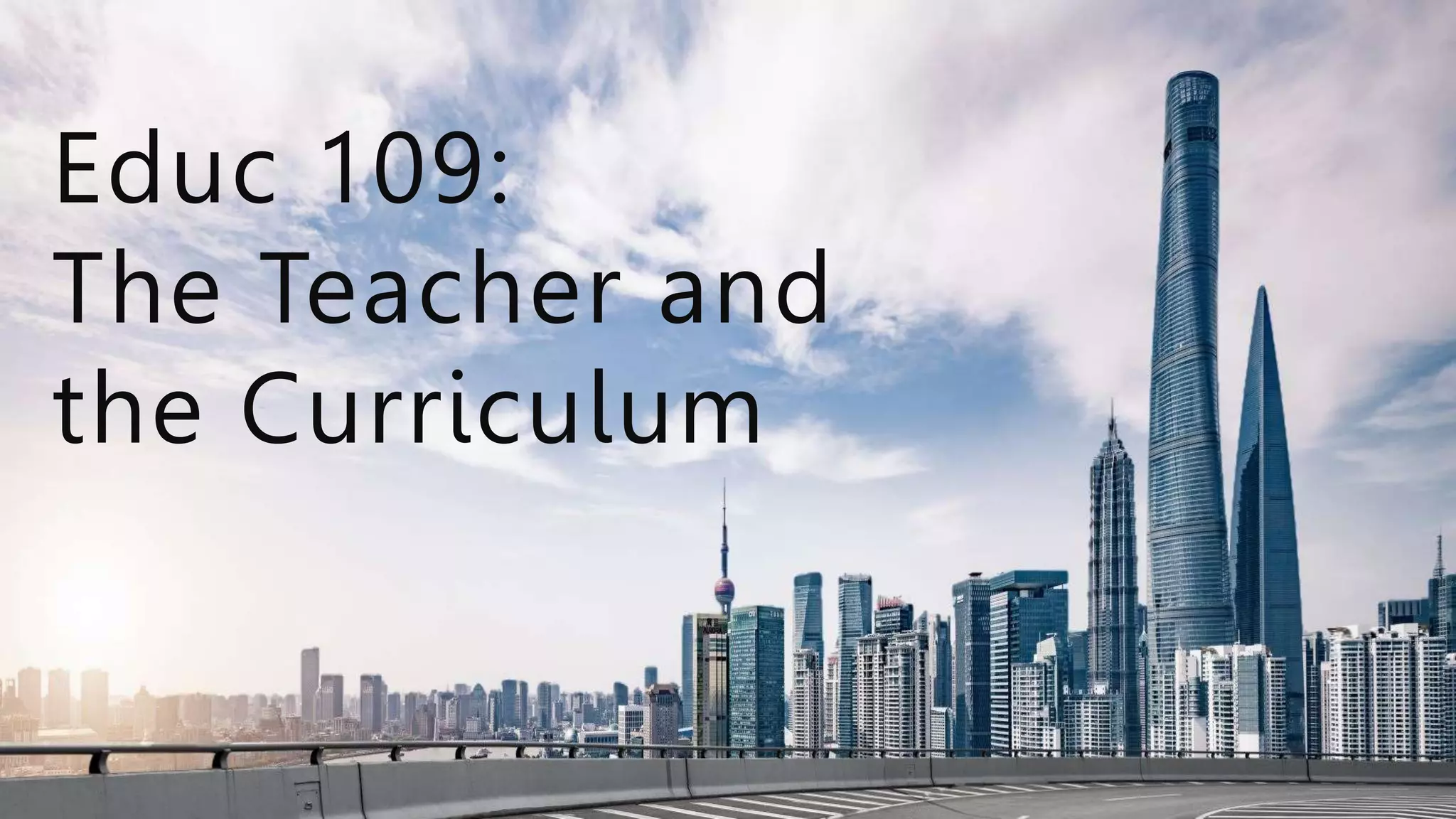 EDUC 109 COURSE OUTLINE.pptx