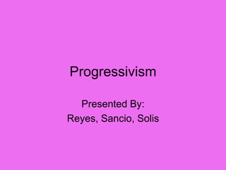 Philosophy in Education: Progressivism | PPTX