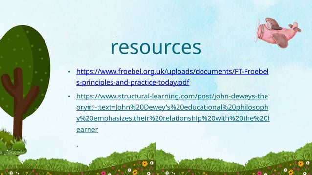 Report for Educ 201 Froebel and Dewey.pptx