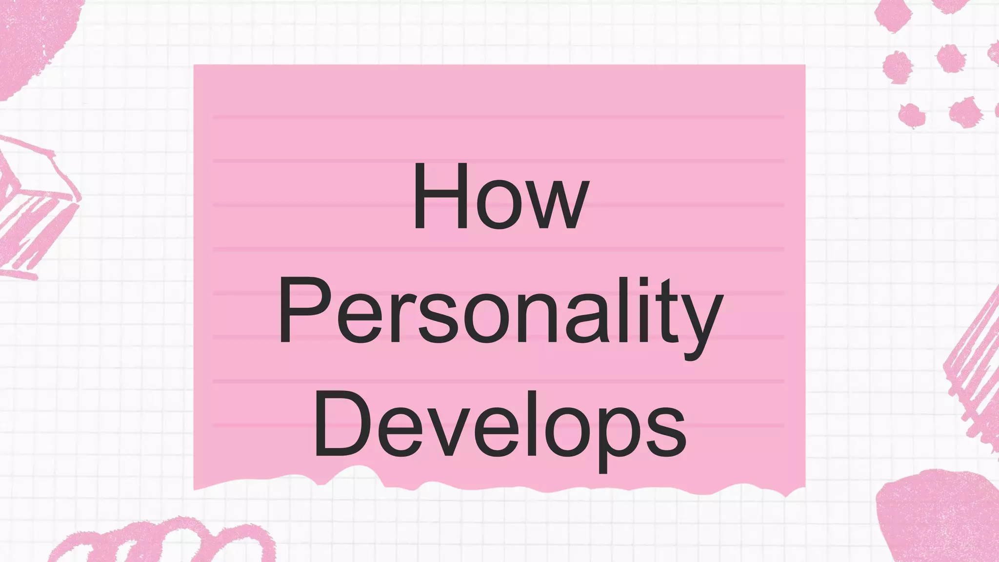 EDUC 202 - PERSONALITY.pptx