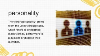 EDUC 202 - PERSONALITY.pptx