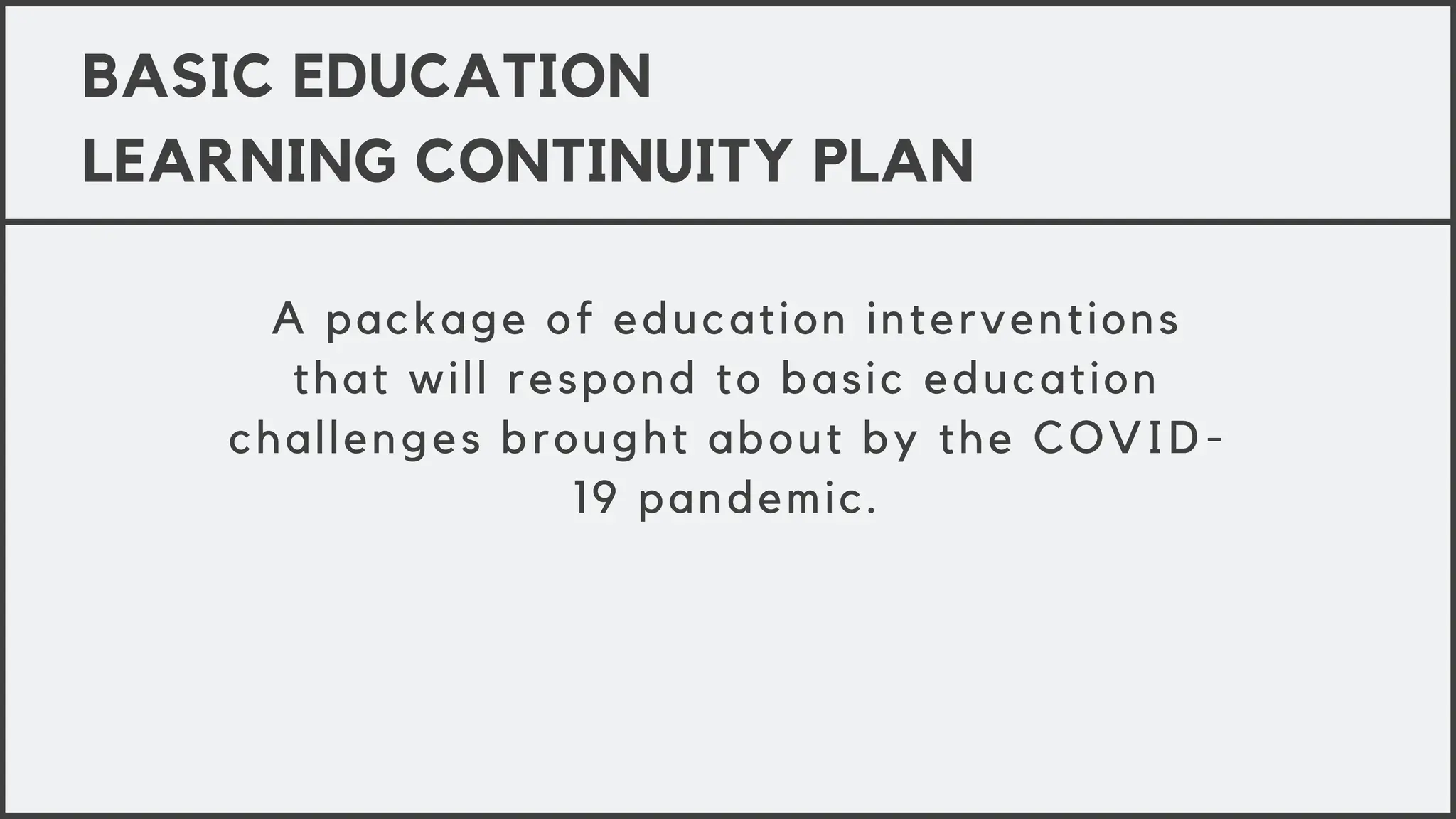 EDUC 211 Basic Education Learning Continuity Plan | PPT