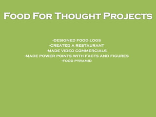 Foods For Thought | PPT