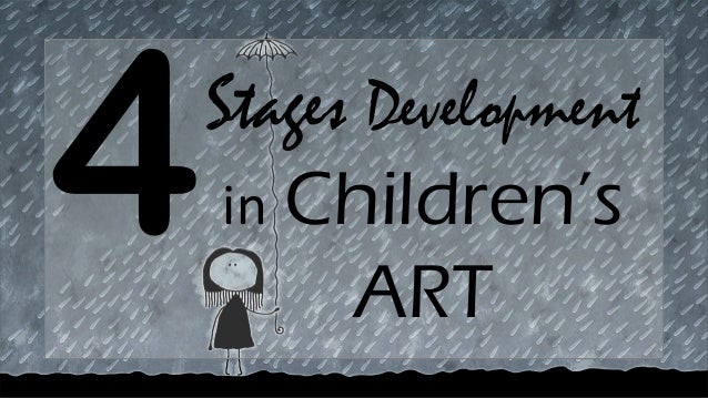 4 stages development in children's art