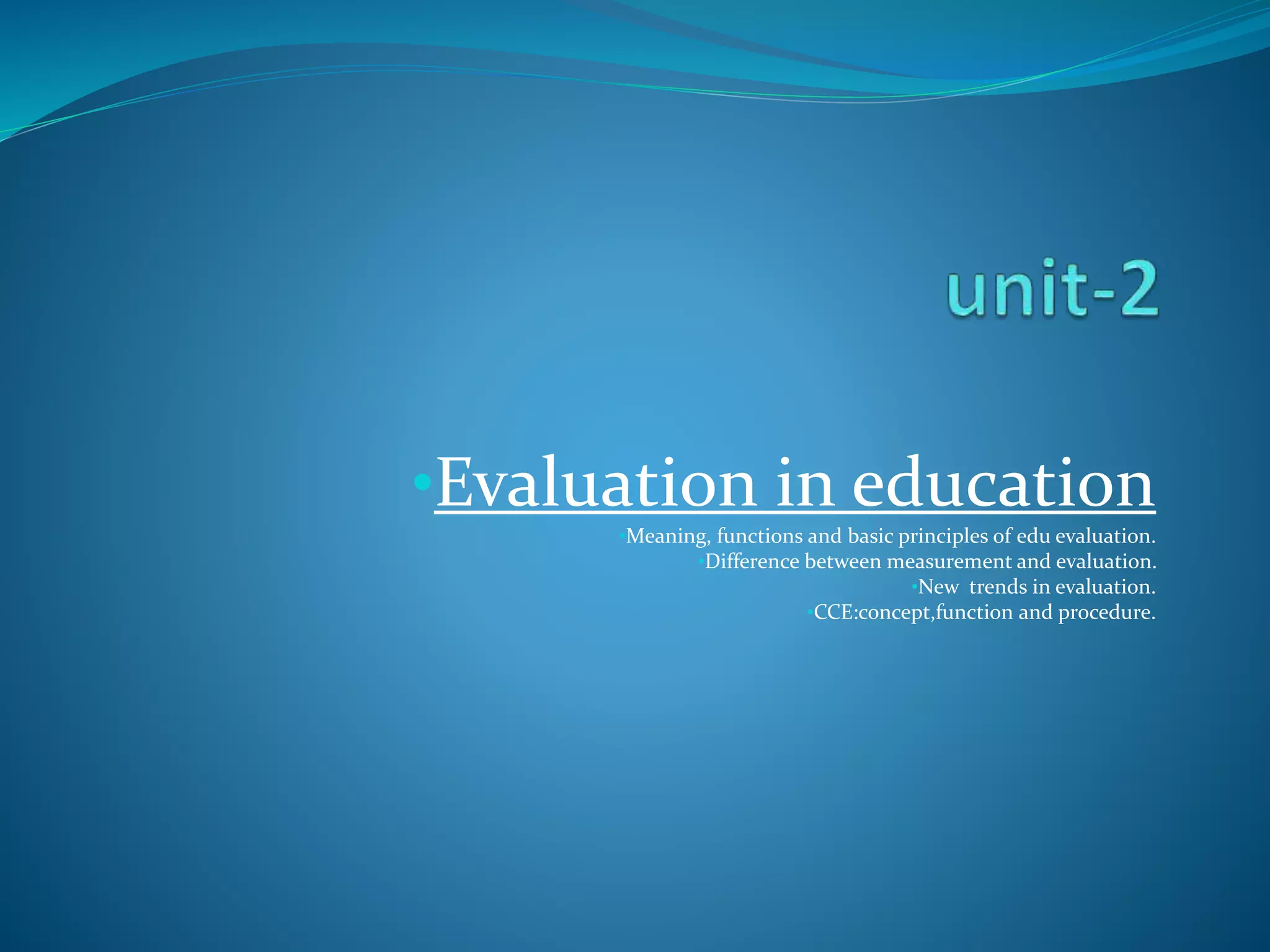 EVALUATION IN EDUCATION | PPTX