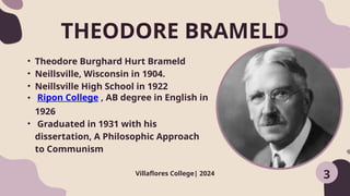 EDUC4 (Group 5- Life Theodore Brameld).pptx
