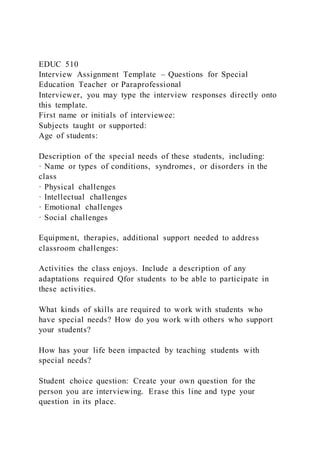 EDUC 510Interview Assignment Template – Questions for Special Ed | PDF