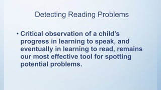 EDUC 551 recognizing and overcoming reading problems | PPT
