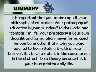 Formulating Your Philosophy Of Education Pptx
