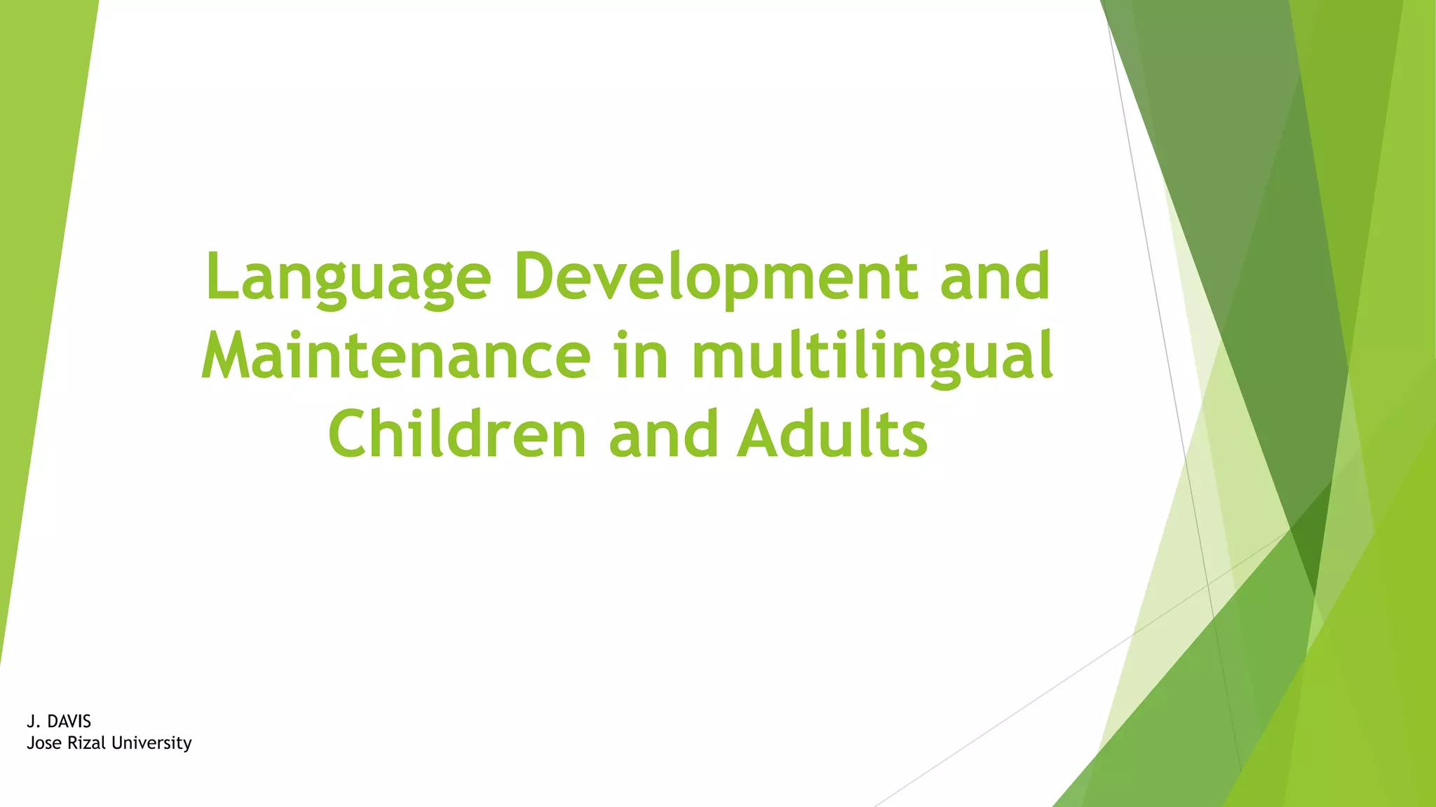 language acquisition and development | PPTX | Education