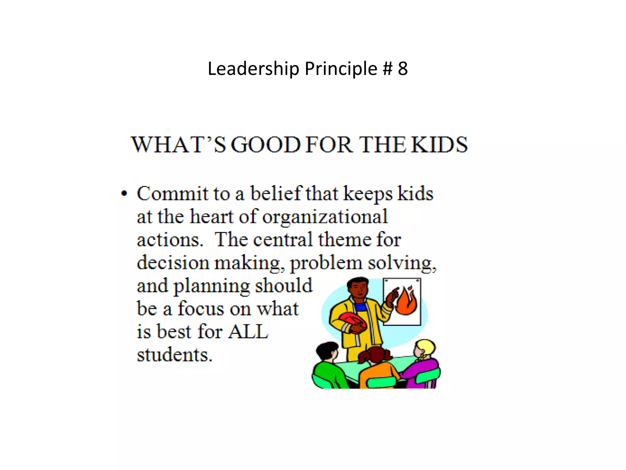 w5 eight principles of leadership | PPTX