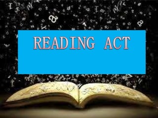 Educ 7 ; Reading act,Reading Stages | PPTX